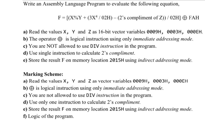 Solved Write an Assembly Language Program to evaluate the | Chegg.com