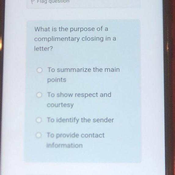 Solved What is the purpose of a complimentary closing in a | Chegg.com