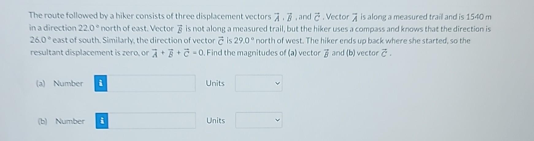 Solved The route followed by a hiker consists of three | Chegg.com
