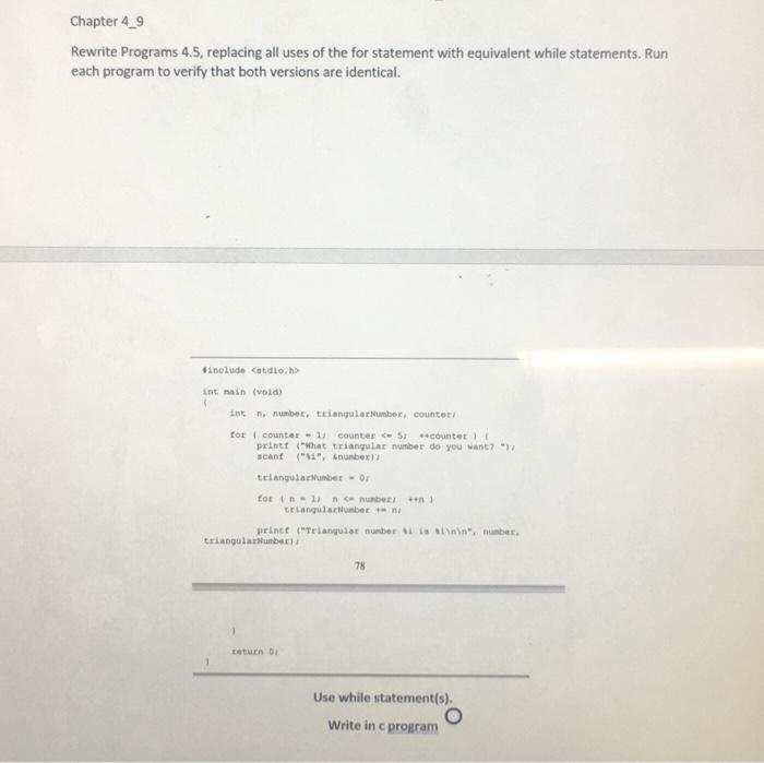 Solved Chapter 4_9 Rewrite Programs 4.5, replacing all uses | Chegg.com
