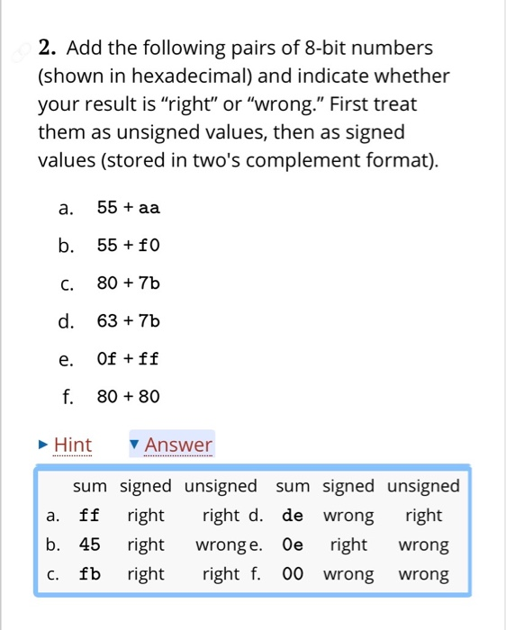 Solved 2. Add the following pairs of 8-bit numbers (shown in | Chegg.com