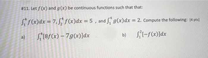 Solved \#11. Let f(x) and g(x) be continuous functions such | Chegg.com
