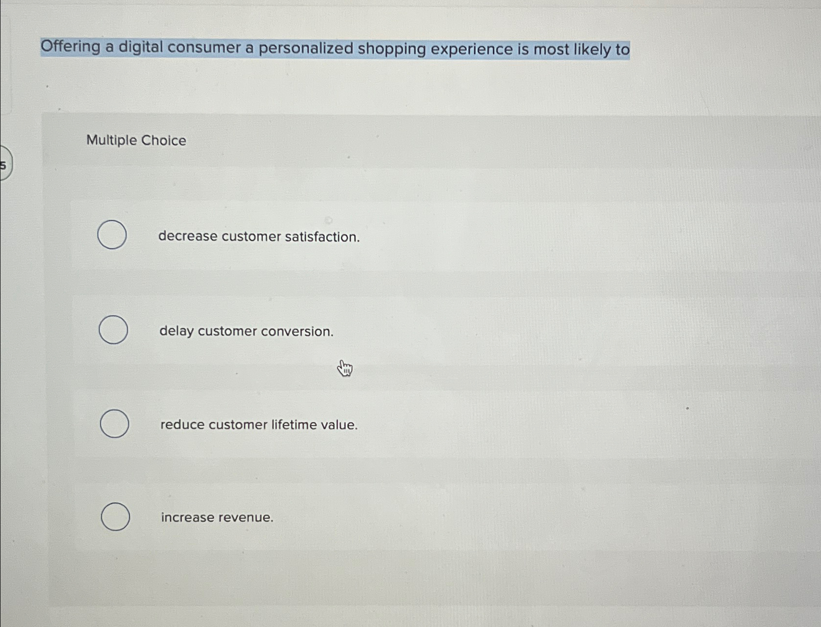 Solved Offering a digital consumer a personalized shopping | Chegg.com