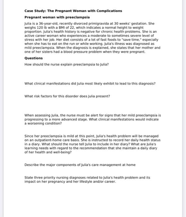 Solved Case Study: The Pregnant Woman with Complications | Chegg.com