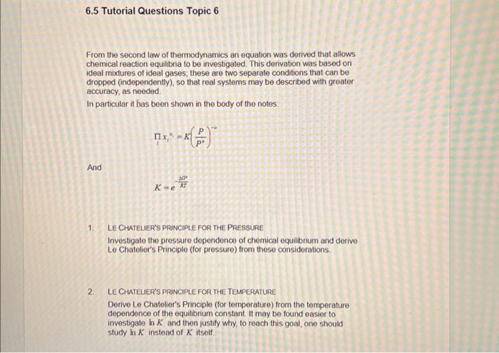 Solved 6.5 Tutorial Questions Topic 6 From the second law of | Chegg.com
