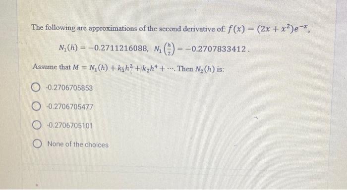 Solved The following are approximations of the second | Chegg.com