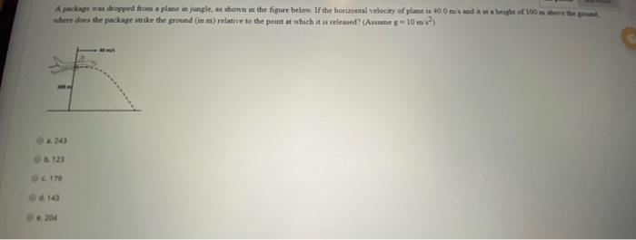 Solved A package we dropped from a plane in jungle as shown | Chegg.com