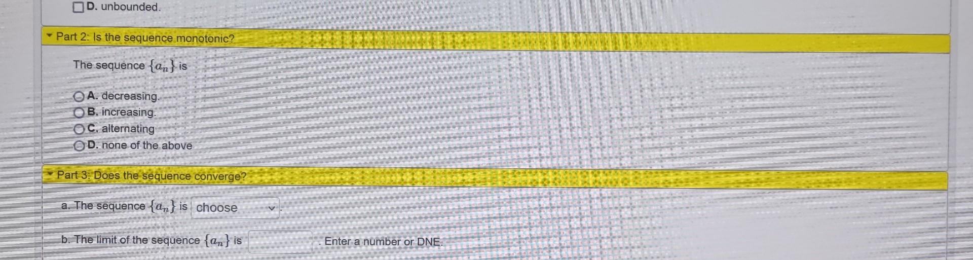 (5 points) Consider the sequence {an}={n+1(−1)n⋅4n}. | Chegg.com