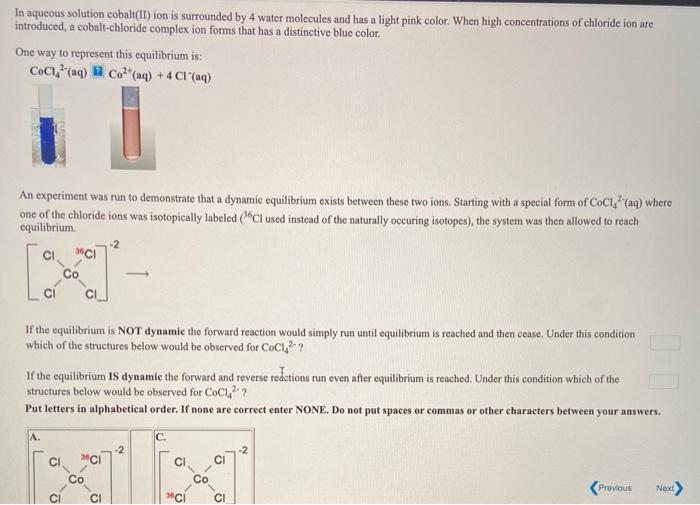Solved In aqueous solution cobalt(II)ion is surrounded by 4 | Chegg.com