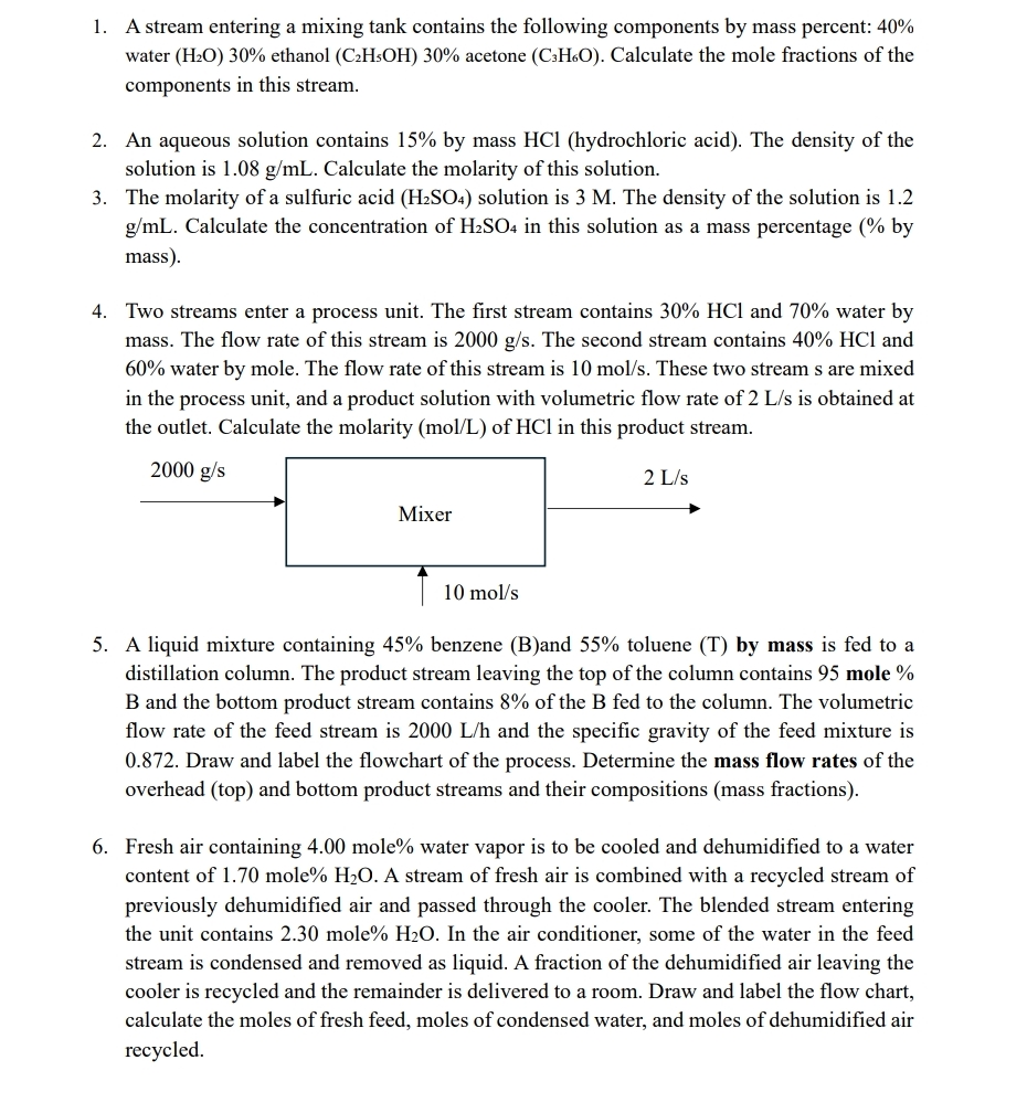 Solved A stream entering a mixing tank contains the | Chegg.com
