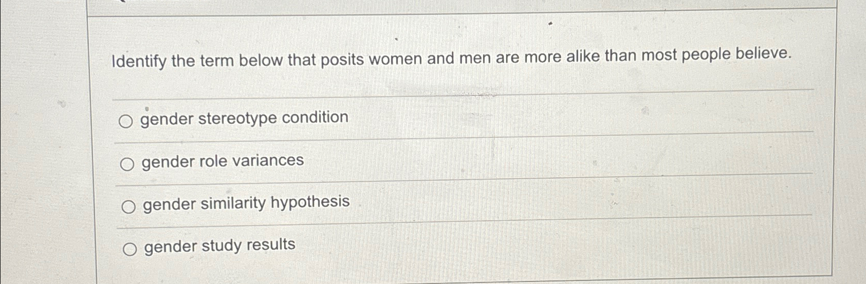 Solved Identify the term below that posits women and men are | Chegg.com