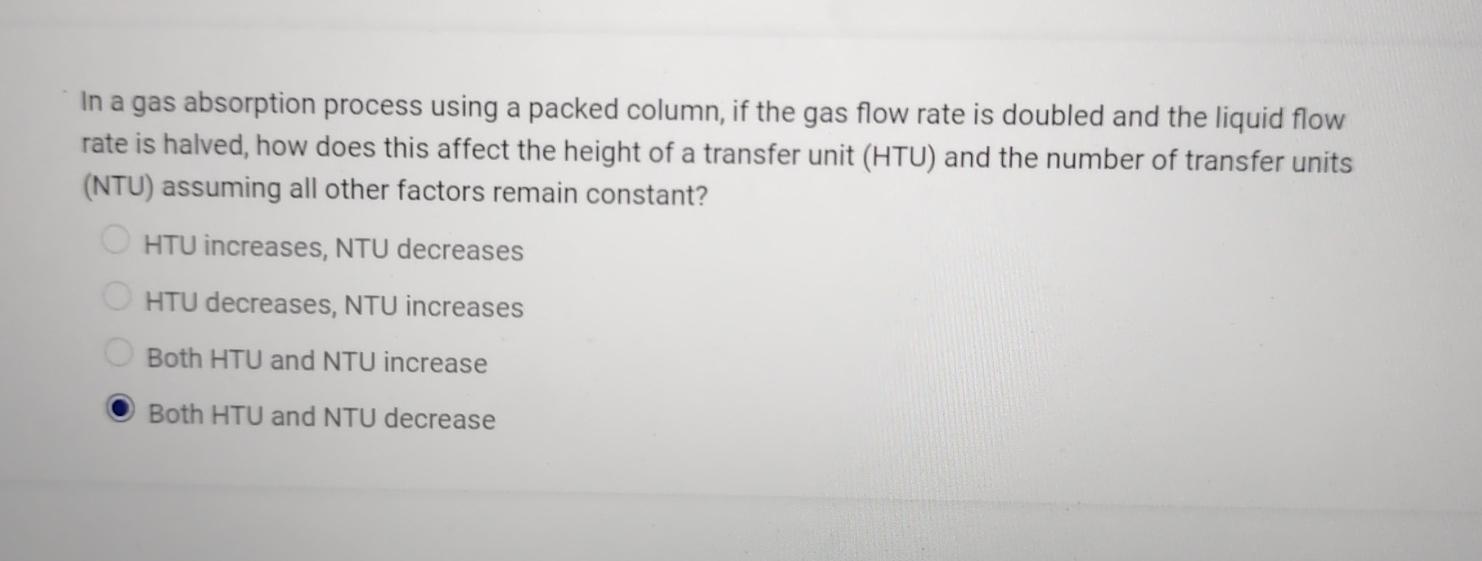 Solved In a gas absorption process using a packed column, if | Chegg.com