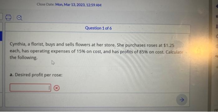 Solved Cynthia, a florist, buys and sells flowers at her | Chegg.com