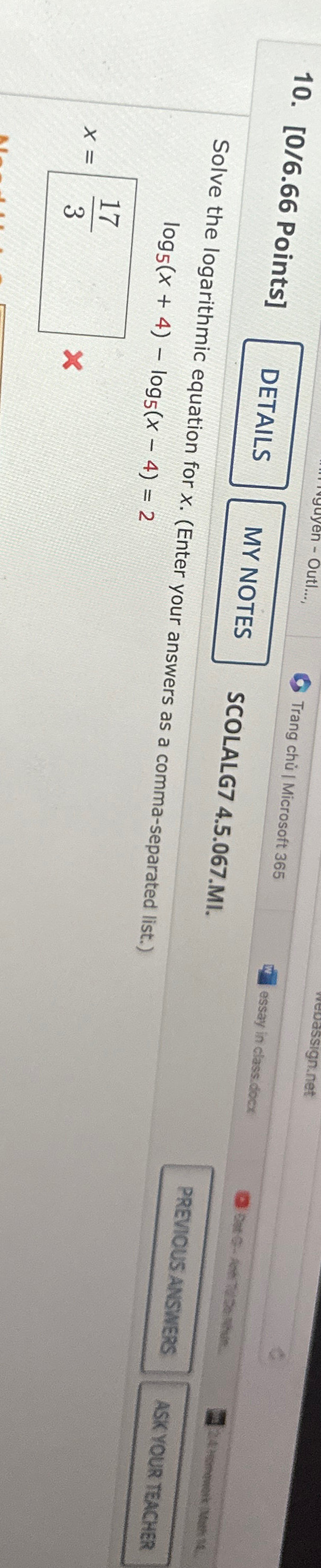 Solved [0/6.66 ﻿Points]Solve the logarithmic equation for | Chegg.com
