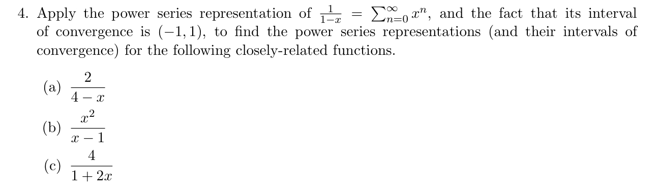 Solved Apply the power series representation of | Chegg.com