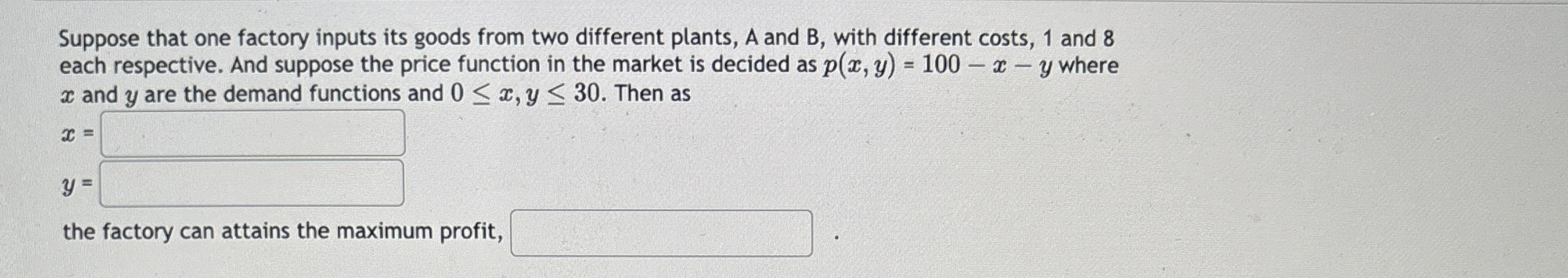 Solved Suppose that one factory inputs its goods from two | Chegg.com