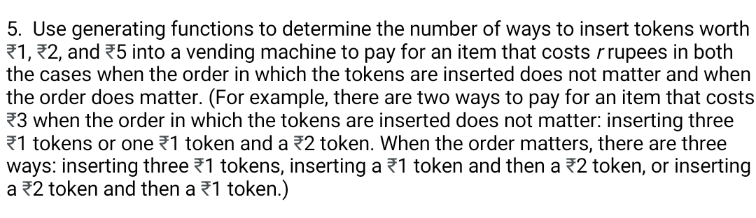 Solved 5 Use Generating Functions To Determine The Number 2137