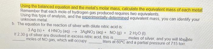 Solved Using the balanced equation and the metal's molar | Chegg.com
