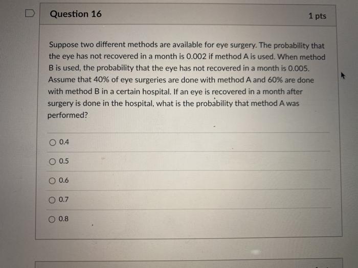 Solved Question 16 1 pts Suppose two different methods are | Chegg.com