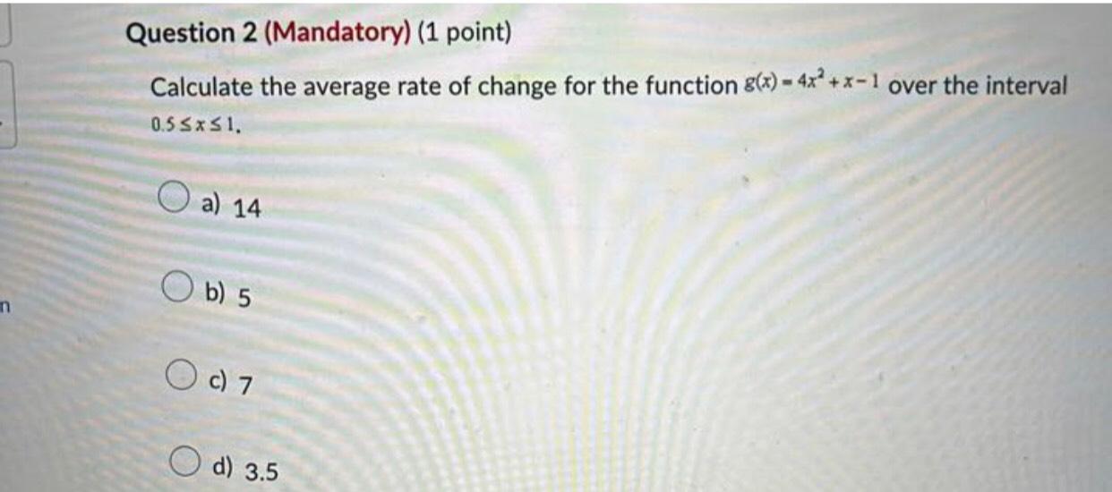 Solved Question 2 (Mandatory) (1 ﻿point)Calculate the | Chegg.com