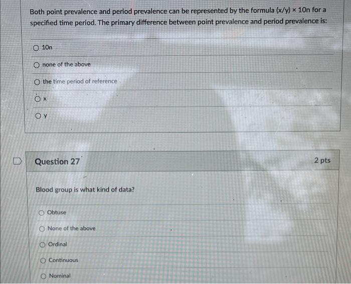 Solved Both point prevalence and period prevalence can be | Chegg.com