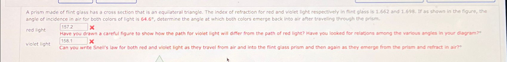 Solved A prism made of flint glass has a cross section that | Chegg.com