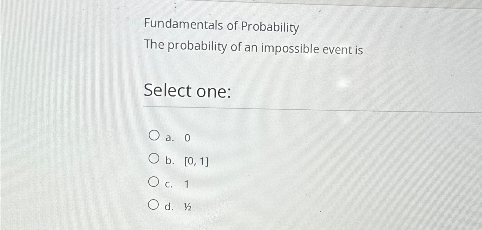 Solved Fundamentals of ProbabilityThe probability of an | Chegg.com
