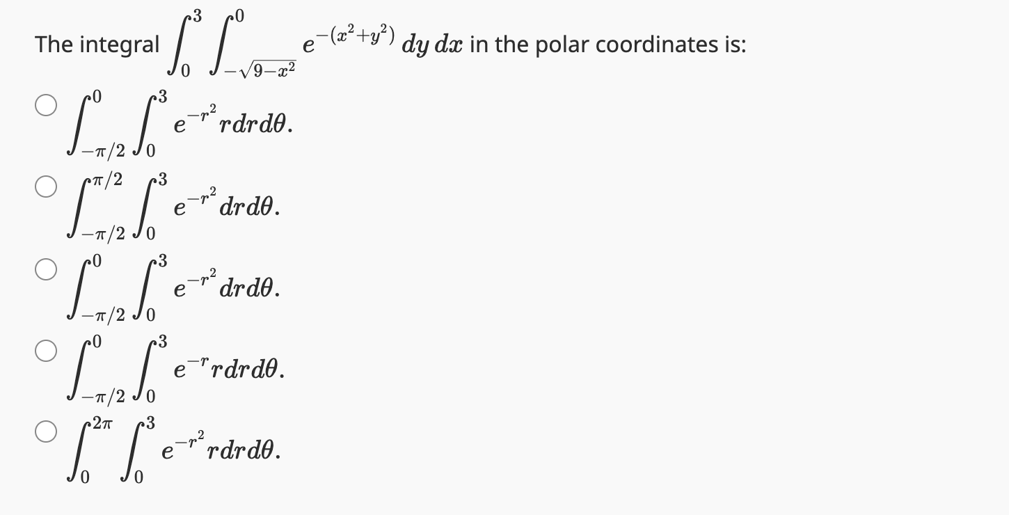 Solved The integral \int_0^3 \int_(-\sqrt(9-x^(2)))^0 | Chegg.com