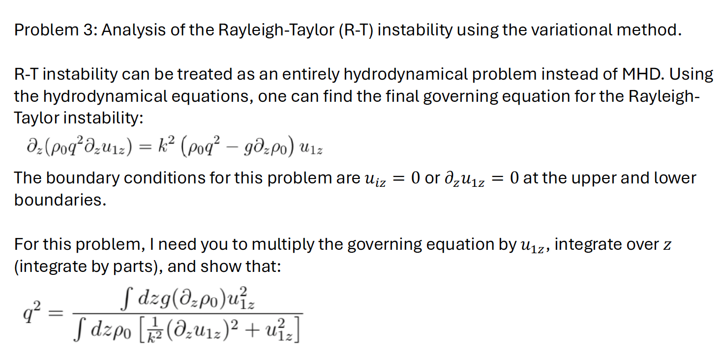 Solved Problem 3: Analysis of the Rayleigh-Taylor (R-T) | Chegg.com