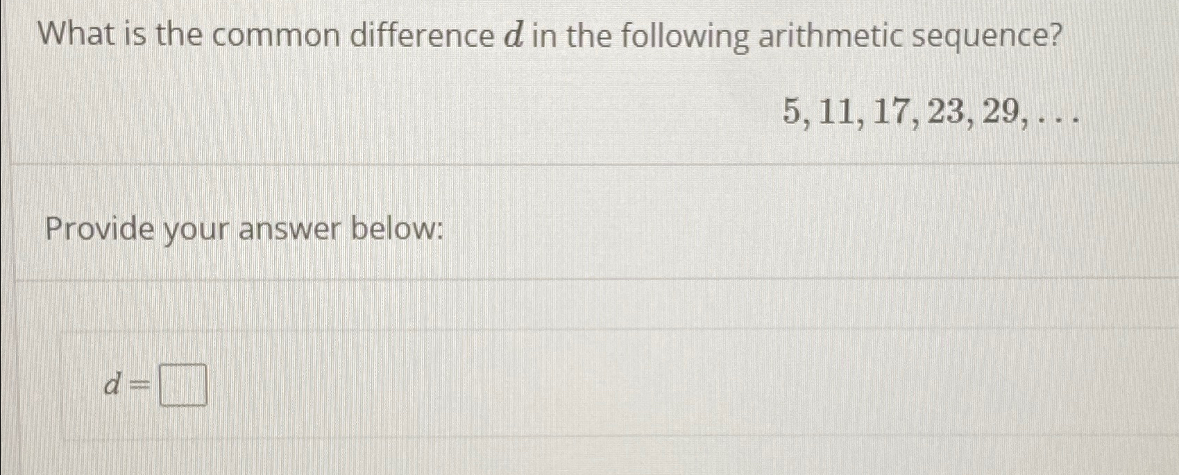Solved What is the common difference d ﻿in the following | Chegg.com