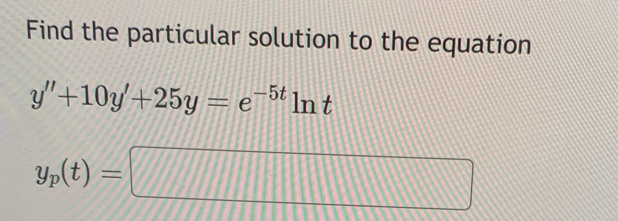 Solved Find the particular solution to the | Chegg.com