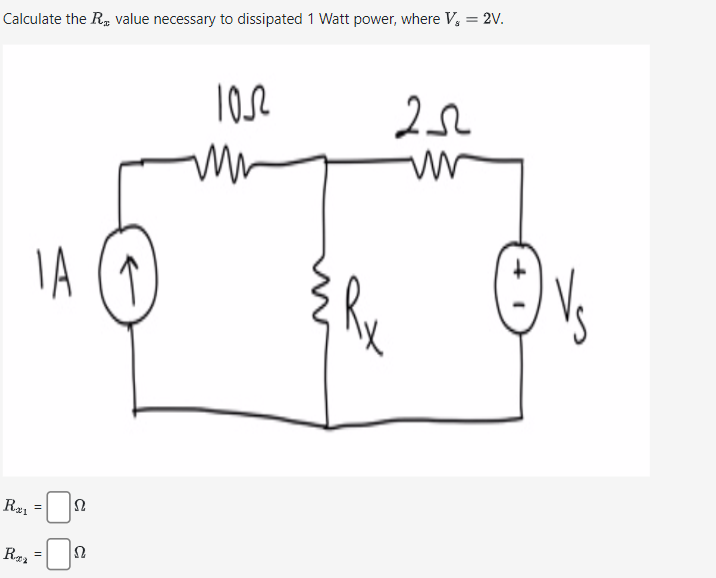 Solved Calculate the Rx ﻿value necessary to dissipated 1 | Chegg.com