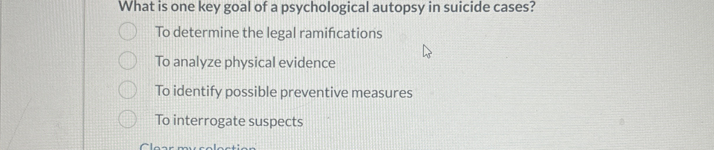 High Quality SOLUTION What is one key goal of a psychological autopsy ...