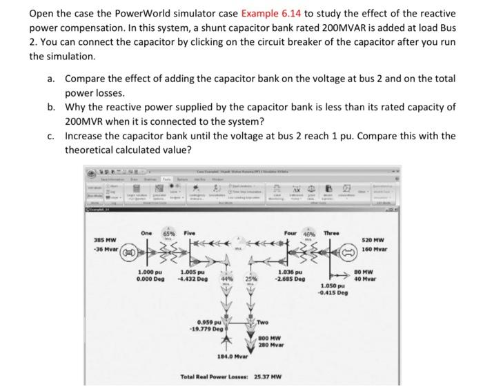 Solved Task 6: [20 points) Open the case the PowerWorld | Chegg.com