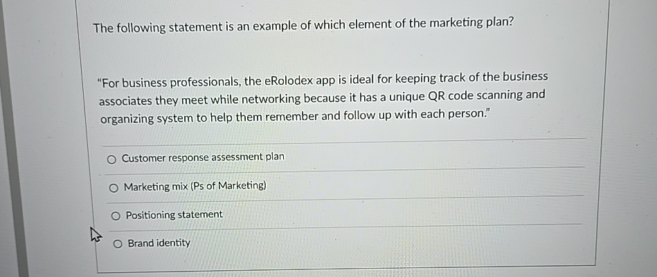 Solved The following statement is an example of which | Chegg.com