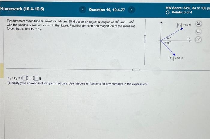 Solved Two Forces Of Magnitude 60 Newtons N And 50 N Act