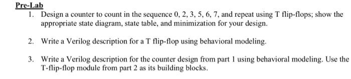Pre-Lab 1. Design a counter to count in the sequence | Chegg.com