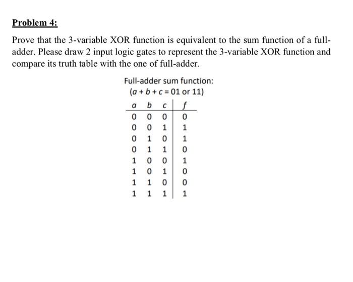 Solved Prove That The 3 Variable Xor Function Is Equivalent