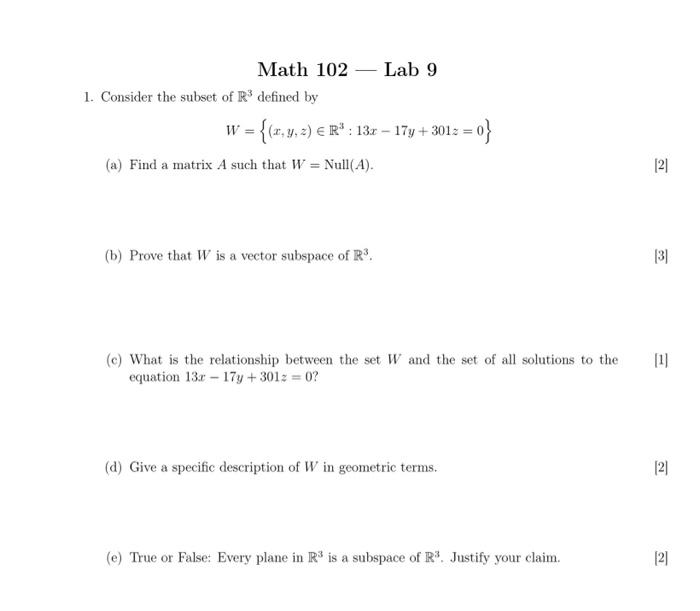 Solved Math 102− Lab 9 1. Consider the subset of R3 defined | Chegg.com