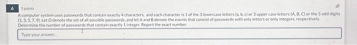 Solved 5 Points A Computer System Uses Passwords That 8360
