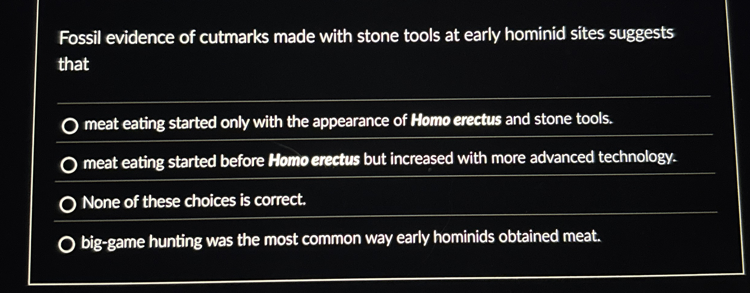 Solved Fossil evidence of cutmarks made with stone tools at | Chegg.com
