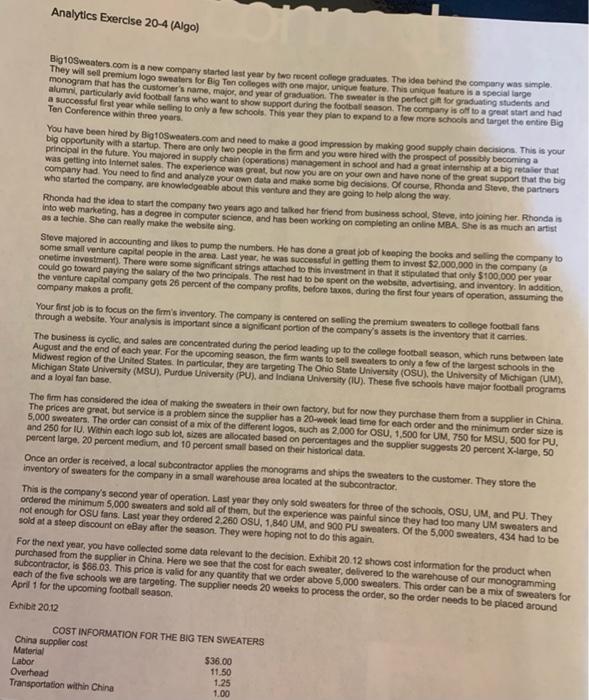 Solved Analytics Exercise 20-4 (Algo) Big10Sweaters.com is a | Chegg.com