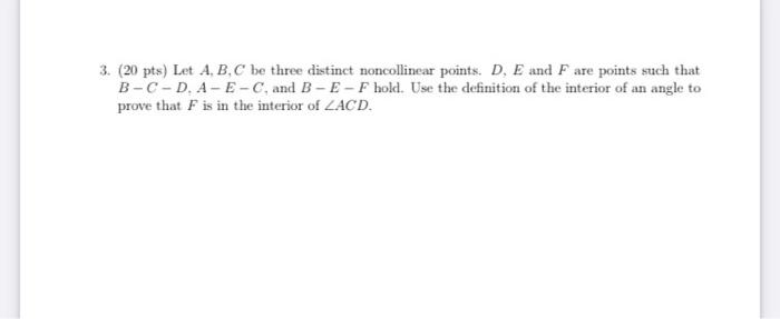 Solved 3. (20 pts) Let A,B,C be three distinct noncollinear | Chegg.com