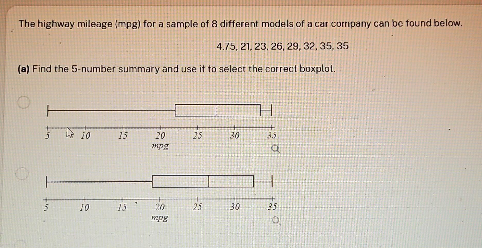 Solved The highway mileage ( mpg ) for a sample of 8 | Chegg.com