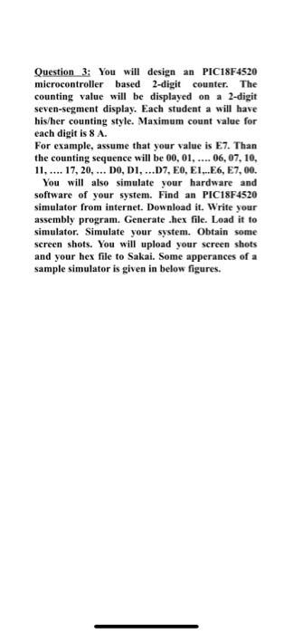 Question 3: You will design an PIC18F4520 | Chegg.com