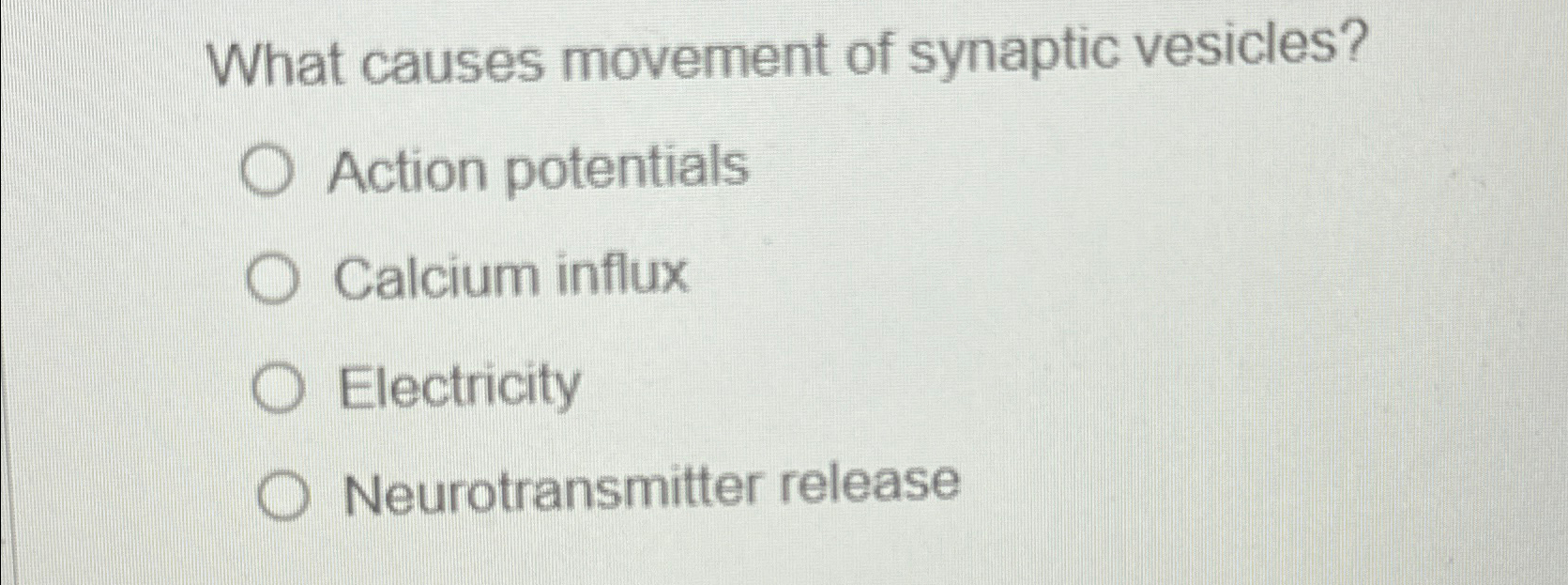 Solved What causes movement of synaptic vesicles?Action | Chegg.com