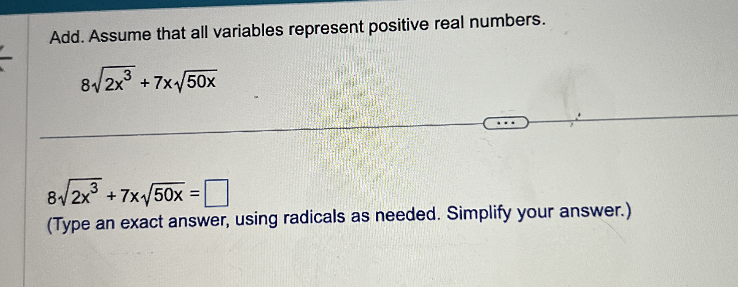 Solved Add. Assume that all variables represent positive | Chegg.com