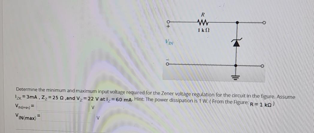 Solved R 1kΩ VIN Determine the minimum and maximum input | Chegg.com