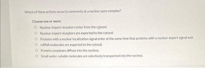 Solved Which of these actions occur(s) commonly at a nuclear | Chegg.com
