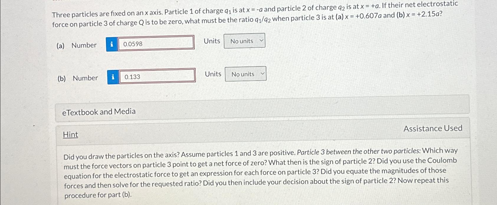 Solved Three particles are fixed on an x ﻿axis. Particle 1 | Chegg.com